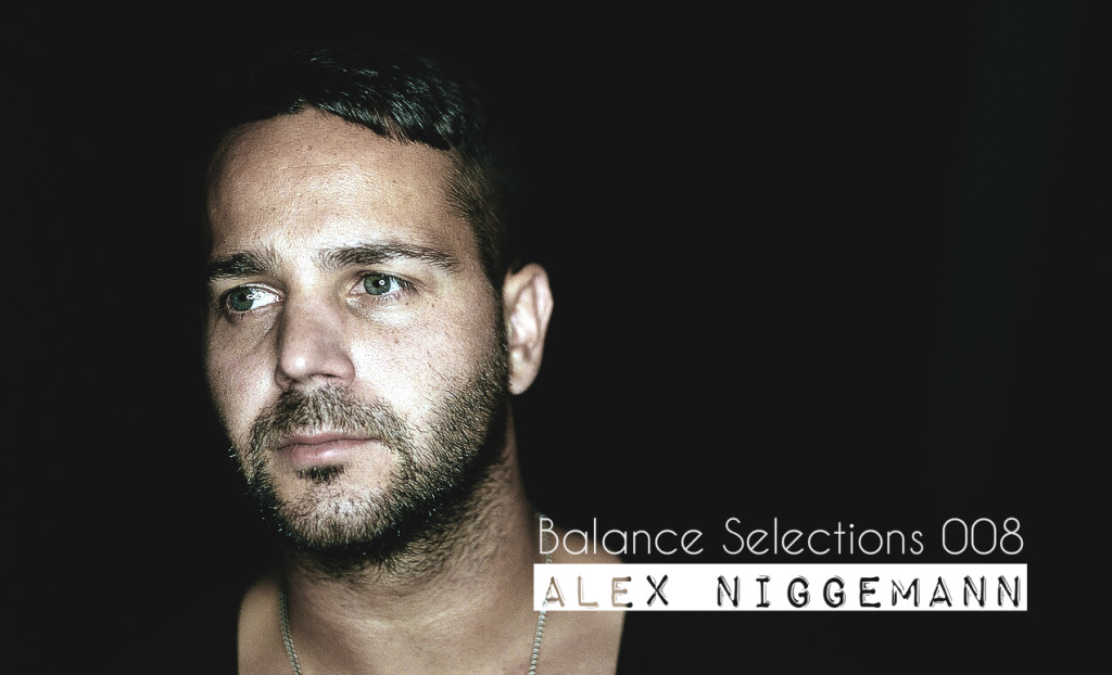 Balance Selections 008: Alex Niggemann