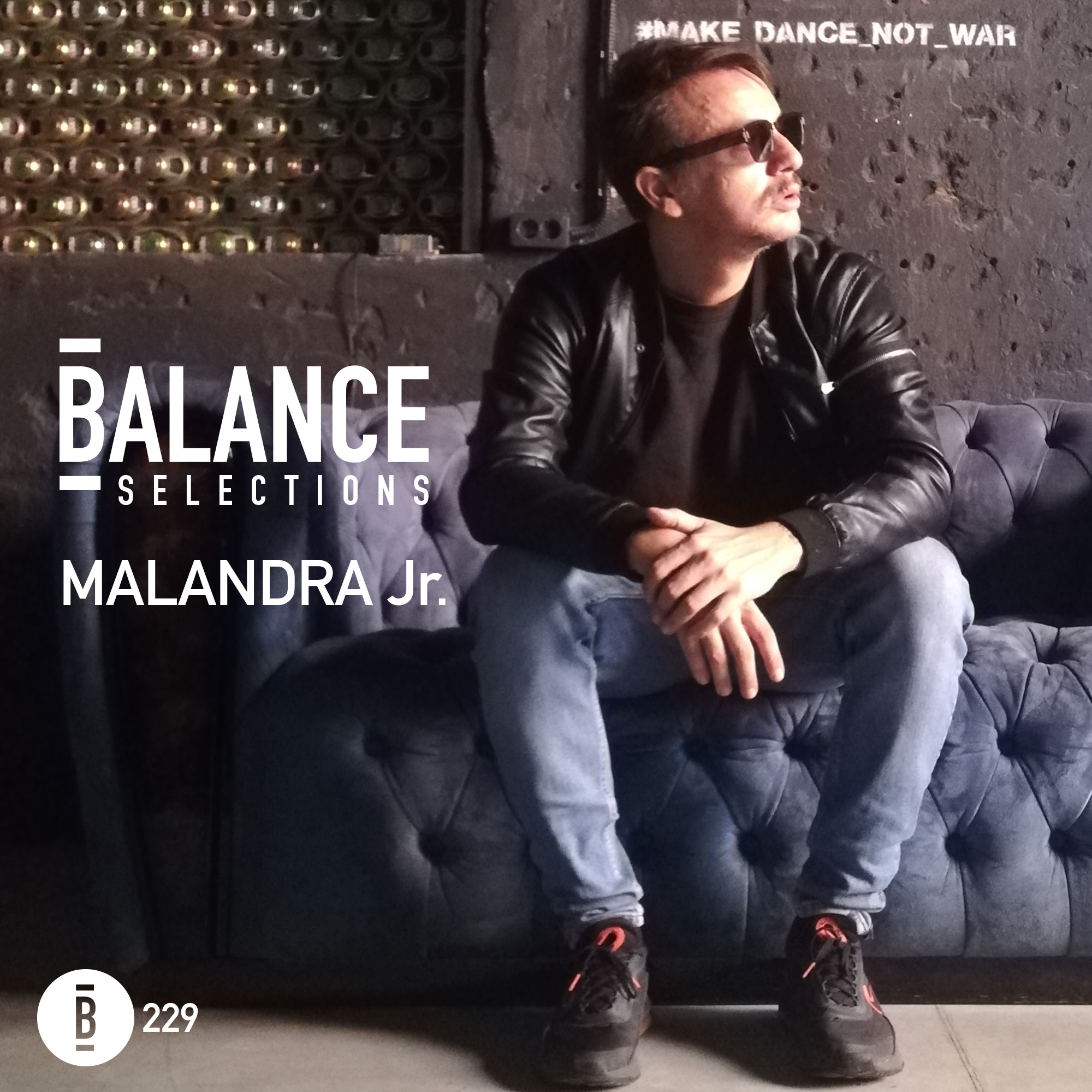 Balance Selections 229: Malandra Jr. | BALANCE MUSIC